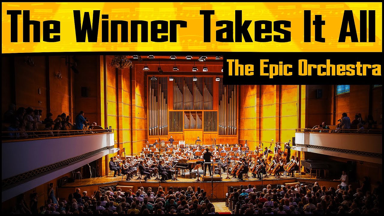 "The Winner Takes It All" d'Abba par l'orchestre symphonique Epic ...