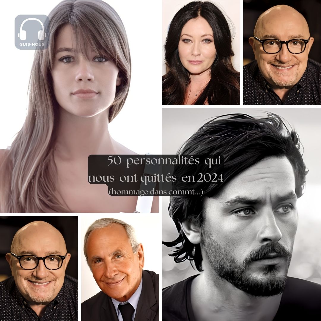 Ils nous ont quittés en 2024. Cinquante personnalités décédées dans l'année... | Suis-Nous